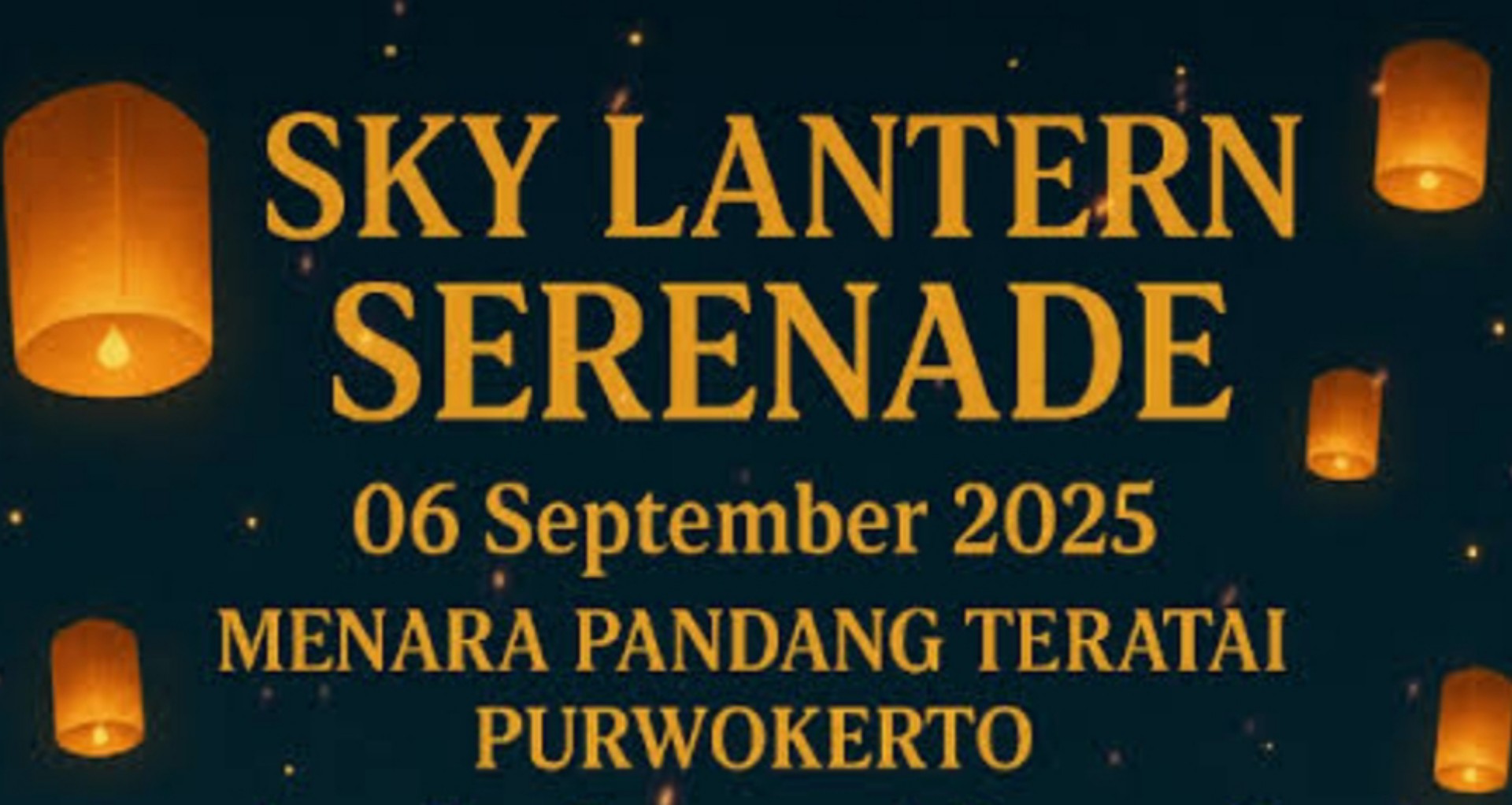 Festival Lampion Sky Lantern Serenade 2025 Ditunda, Panitia: Kami Tidak ...